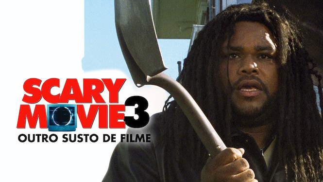 Todo Mundo em Pânico 3 (2003) - Netflix | Flixable